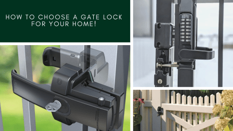 How to Choose the Best Gate Lock for Your Home Safety